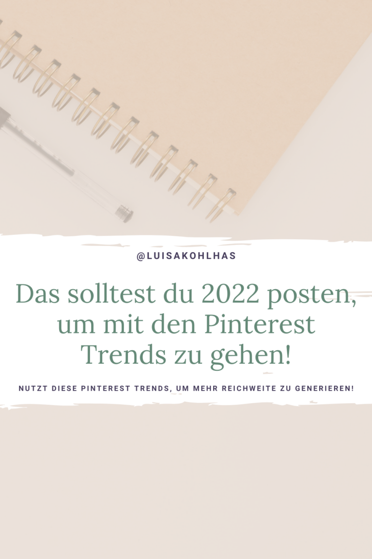 Pinterest Trends für 2022, das musst du 2022 pinnen!